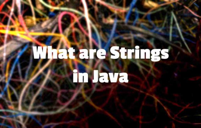What Are Strings In Java Programming Usemynotes