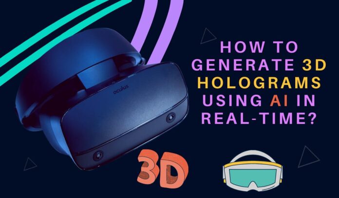 How To Generate 3d Holograms Using Ai In Real Time Usemynotes