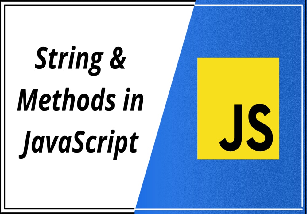 String And Methods In JavaScript UseMyNotes