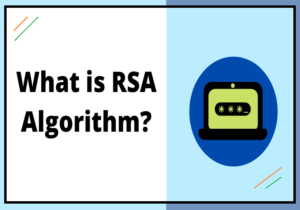 What is RSA Algorithm in Cryptography? - UseMyNotes