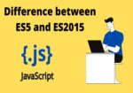 Difference between ES5 and ES2015 - UseMyNotes