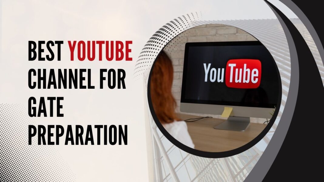 7 Best YouTube Channel for GATE Preparation 2027 - UseMyNotes