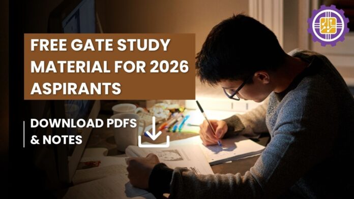 Free GATE Study Material for 2026 Aspirants – Download PDFs & Notes ...