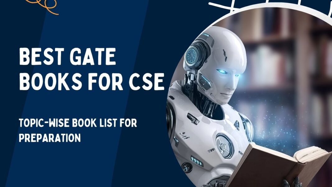 Best GATE Books for CSE: Topic-wise Book List for Preparation - UseMyNotes